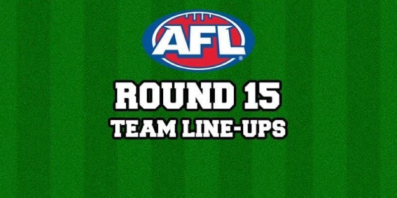 AFL Round 15 Team Line-Ups 2016 - AFL News
